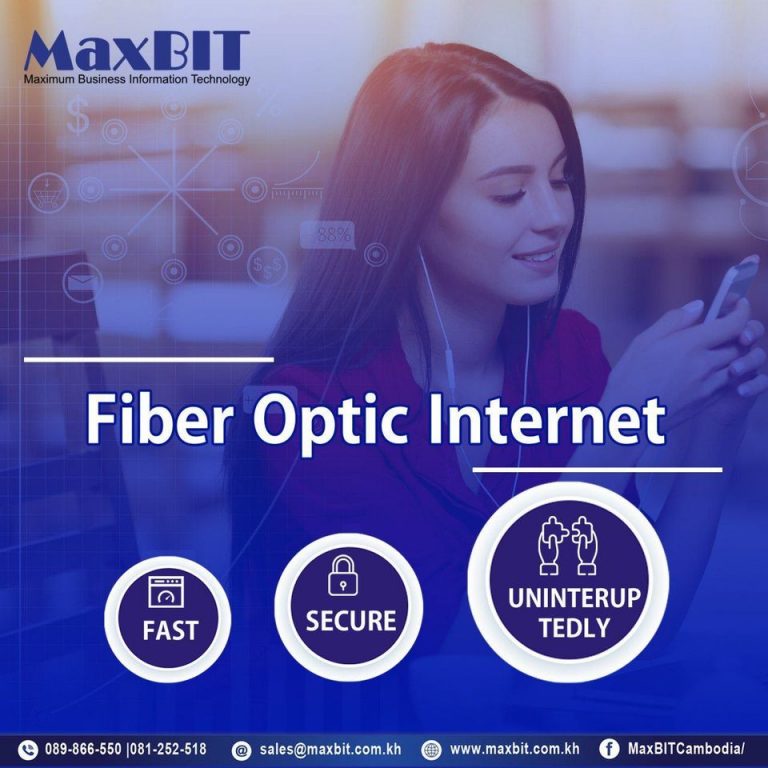 Fiber Optic Internet | Best Internet Provider in Cambodia | MaxBIT